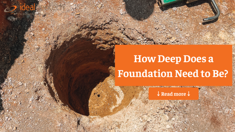 How Deep Does a Foundation Need to Be? - Ideal Geotech